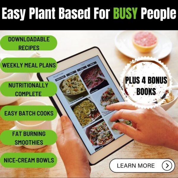 Plant Based Food Combining for Nutritionally Complete Meals